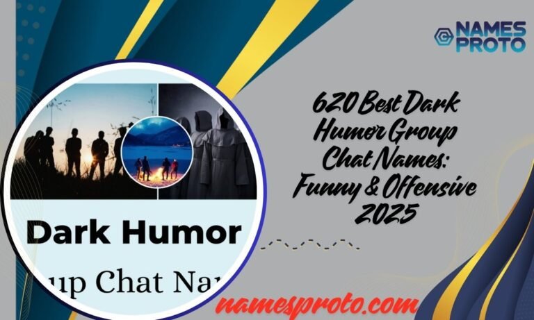 620 Best Dark Humor Group Chat Names: Funny & Offensive 2025